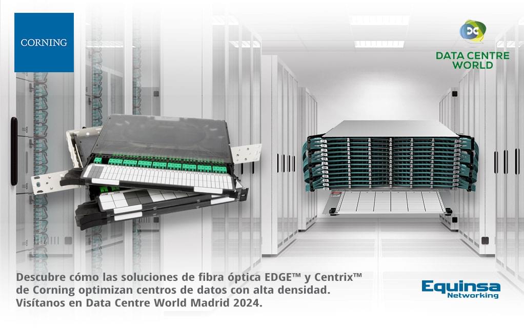 Soluciones en alta densidad de Corning EDGE™ y Centrix™